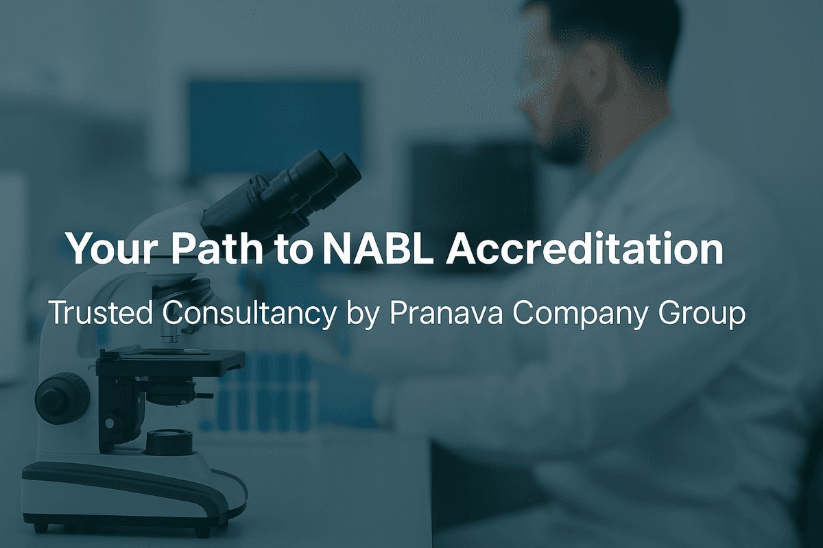 A Complete Guide to NABL 15189: Accreditation, Benefits, Implementation ...